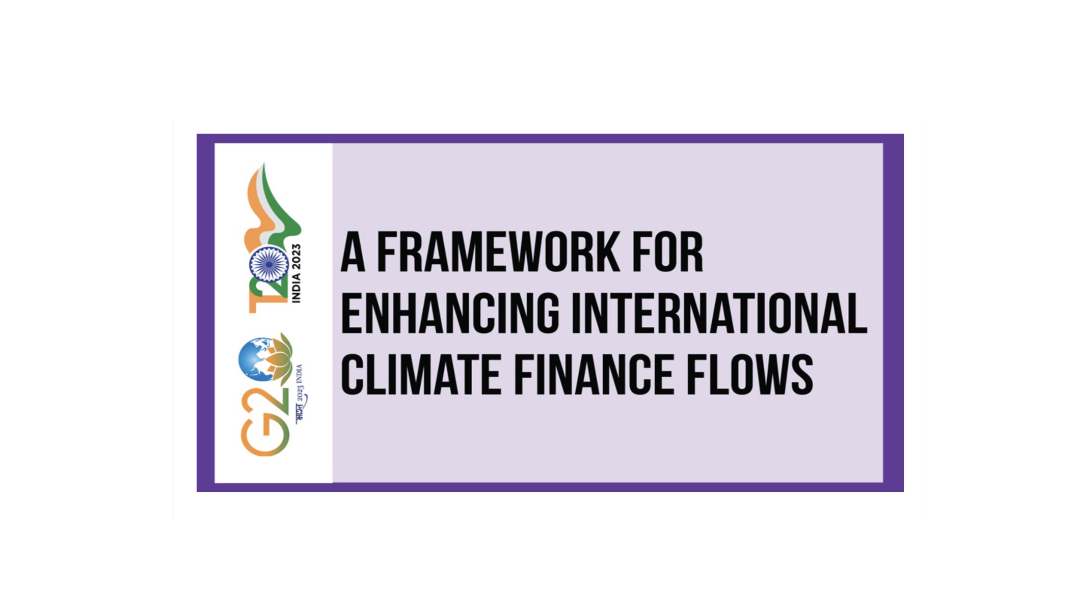 A Framework for Enhancing International Climate Finance Flows ...