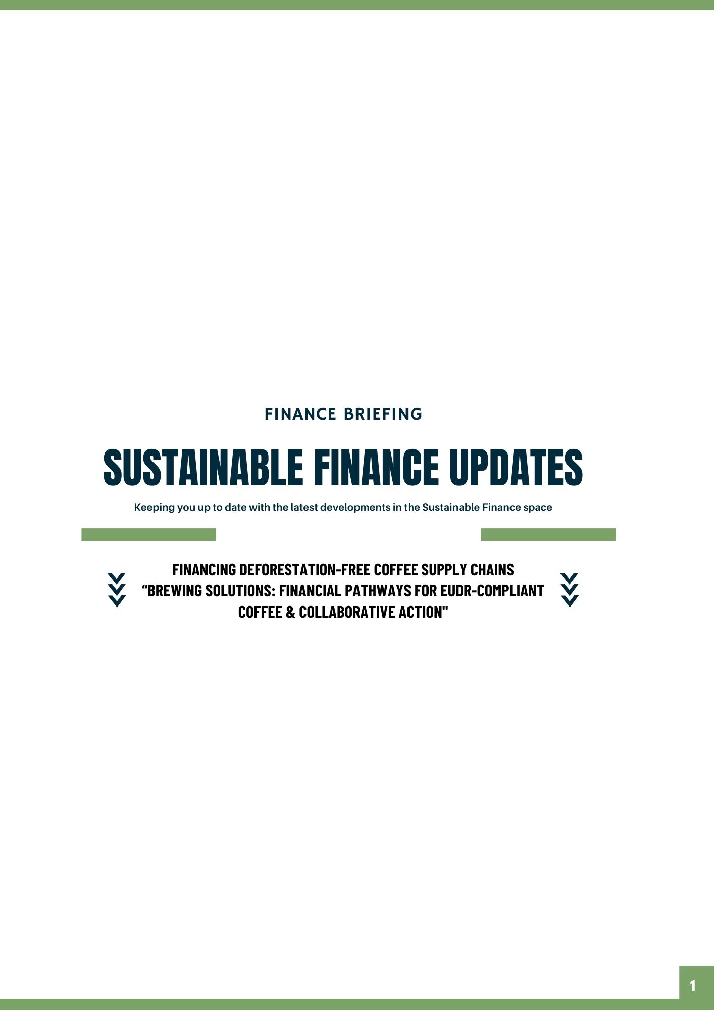 5th Finance Briefing: Brewing Solutions: Financial Pathways for EUDR ...